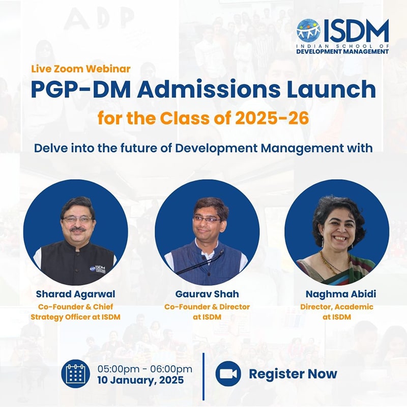 PGP-DM Admissions - Indian School of Development Management